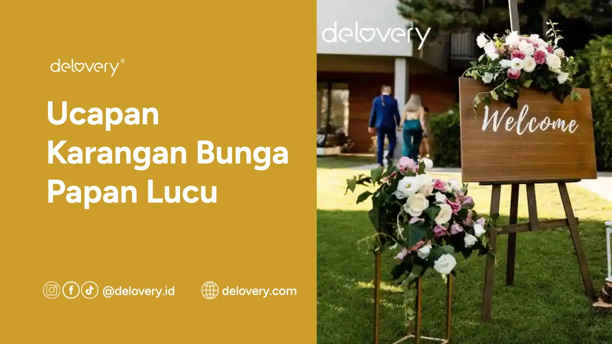 20+ Ucapan Karangan Bunga Papan Lucu & Tidak Membosankan