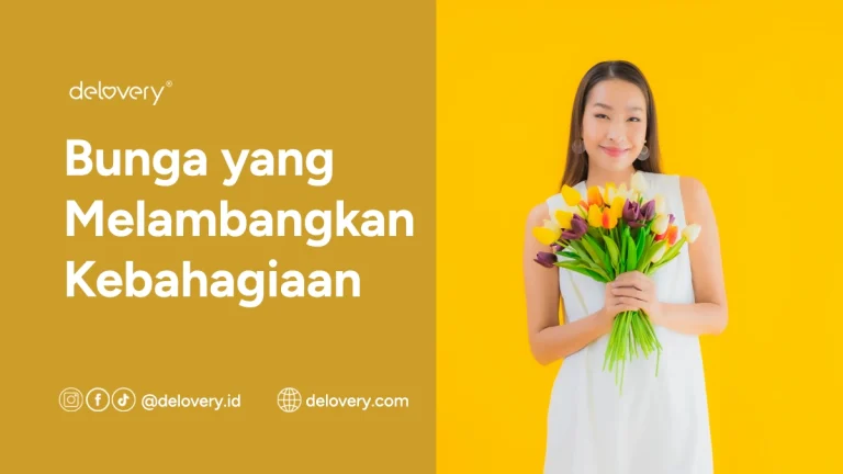 15 Bunga yang Melambangkan Kebahagiaan dan Keceriaan
